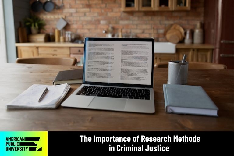 The Importance of Research Methods in Criminal Justice | American Public University